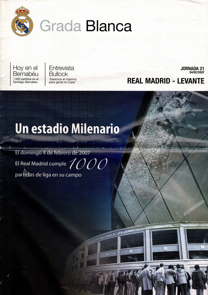 Grada Blanca, la revista del Real Madrid del día que asaltamos el feudo ...